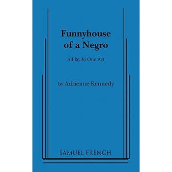 【】Funnyhouse of a Negro