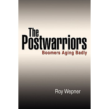 【】The Postwarriors: Boomers Aging