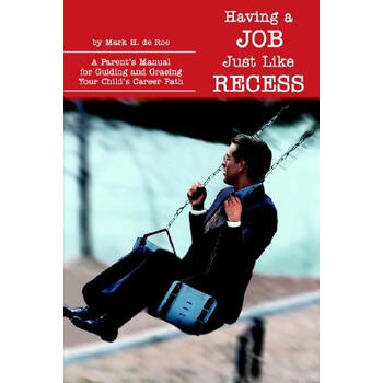 【】Having a Job Just Like Recess: A