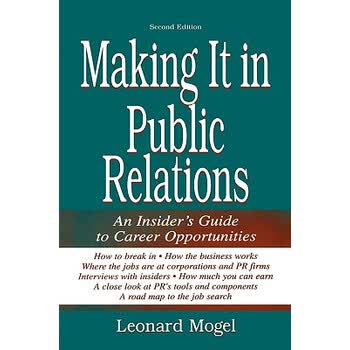 【】Making It in Public Relations: A