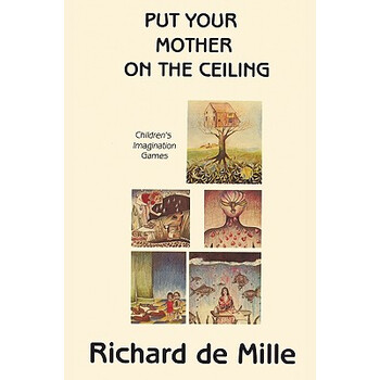 【】Put Your Mother on the Ceiling: