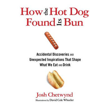 【】How the Hot Dog Found Its Bun: