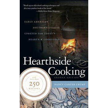 【】Hearthside Cooking: Early American