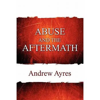 【】Abuse and the Aftermath