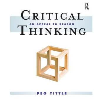 Critical Thinking: An Appeal to Reason