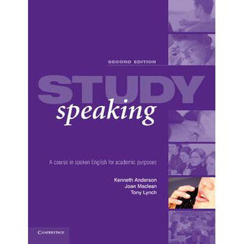 Study Speaking: A Course in Spoken English f...