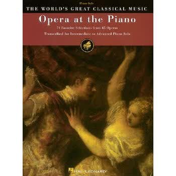 【】Opera at the Piano: 74 Favor