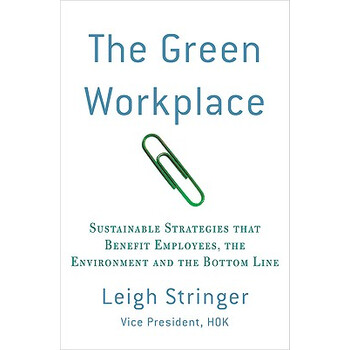 【】The Green Workplace: Sustainabl