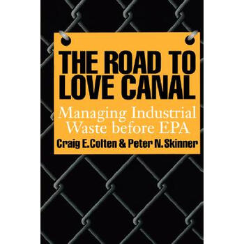 【】The Road to Love Canal: Managing