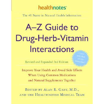【】A-Z Guide to Drug-Herb-Vitam