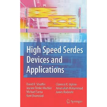 【】High Speed Serdes Devices and