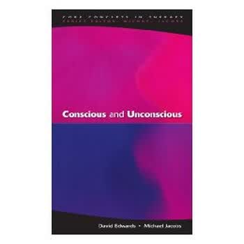 【】Conscious and Unconscious