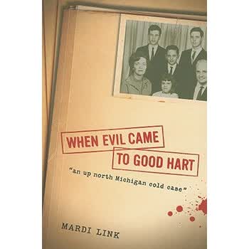 【】When Evil Came to Good Hart