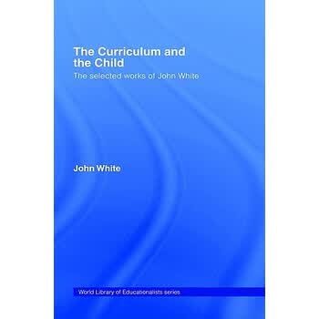 【】The Curriculum and the Child: Th
