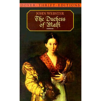 【】The Duchess of Malfi
