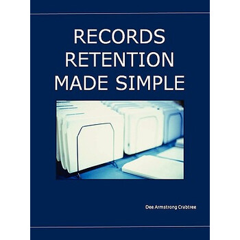 【】Records Retention Made Simple
