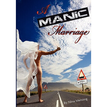 【】A Manic Marriage