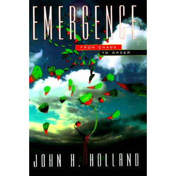 【】Emergence: From Chaos to Order