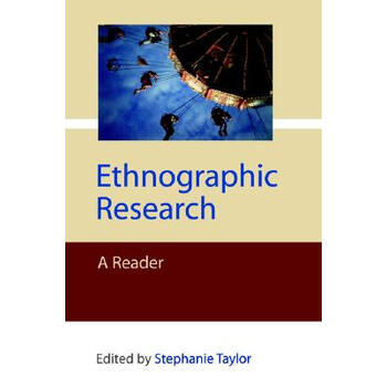 【】Ethnographic Research: A Reader