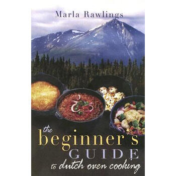 【】The Beginners Guide to Dutch Ove
