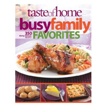【】Taste of Home: Busy Family