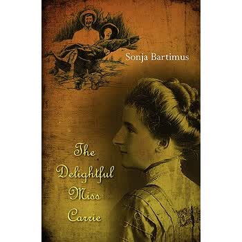 【】The Delightful Miss Carrie