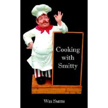 【】Cooking with Smitty