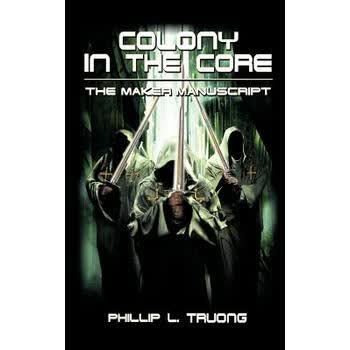 【】Colony in the Core: The Make