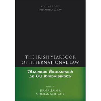 The Irish Yearbook of International Law: Vol...