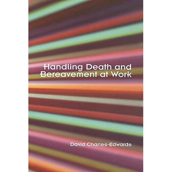 Handling Death and Bereavement at Work