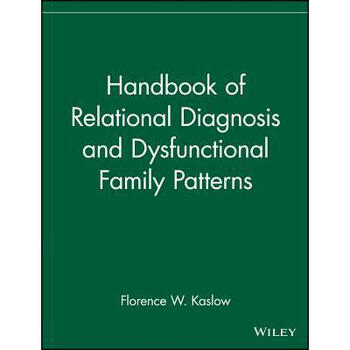 Handbook Of Relational Diagnosis And Dysfunc...