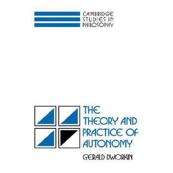 Theory and Practice of Autonomy: - The Theor...
