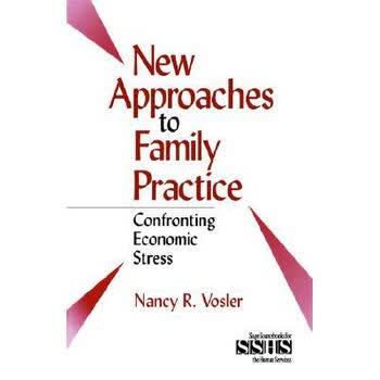 New Approaches to Family Practice: Confronti...