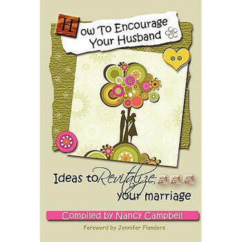 How to Encourage Your Husband