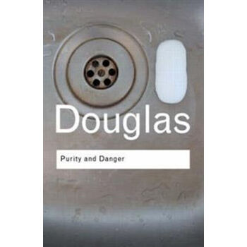 英文原版Purity and Danger: An Analysis of ..