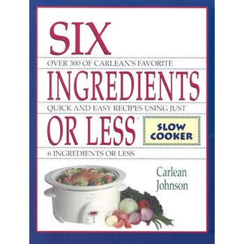 【】Six Ingredients or Less: Slow