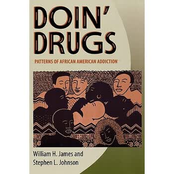 【】Doin' Drugs: Patterns of Af