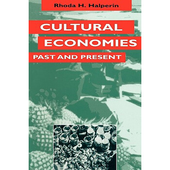 【】Cultural Economies Past and