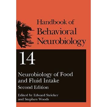 【】Neurobiology of Food and Fluid
