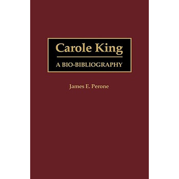 【】Carole King: A Bio-Bibliography