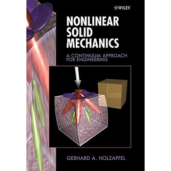 Nonlinear Solid Mechanics - A Continuum Appr...