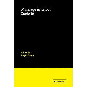 【】Marriage in Tribal Societies