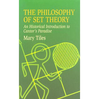 【】The Philosophy of Set Theory: An