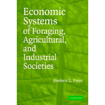 【】Economic Systems of Foraging,