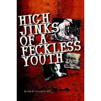【】High Jinks of a Feckless Youth