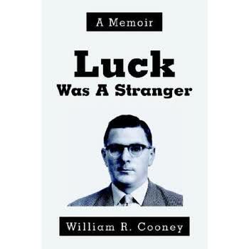 【】Luck Was a Stranger: A Memoir