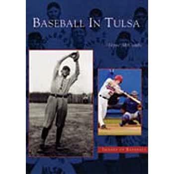 【】Baseball in Tulsa