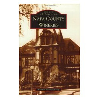 【】Napa County Wineries
