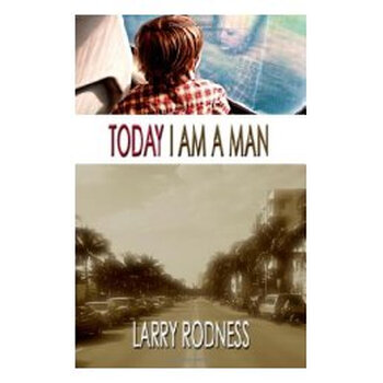 【】Today I Am a Man
