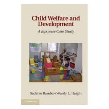 【】Child Welfare and Development: A